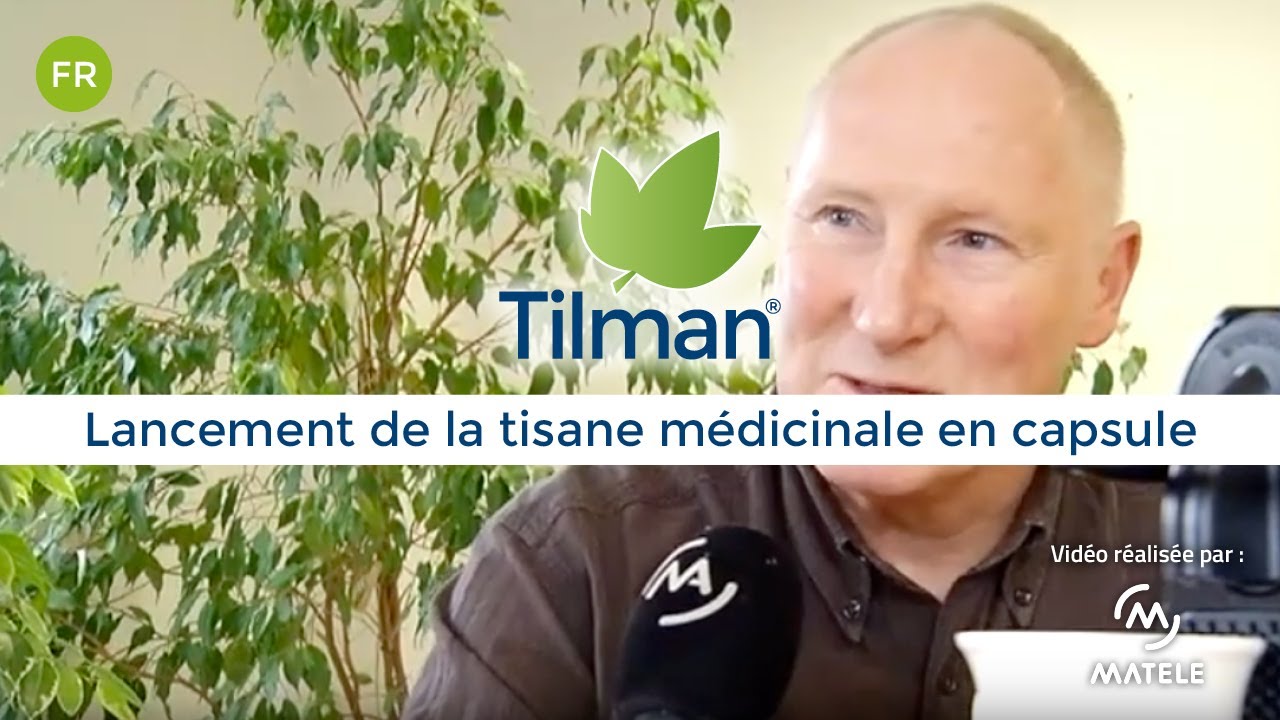 Tilman lance la tisane médicinale en capsule ! - YouTube