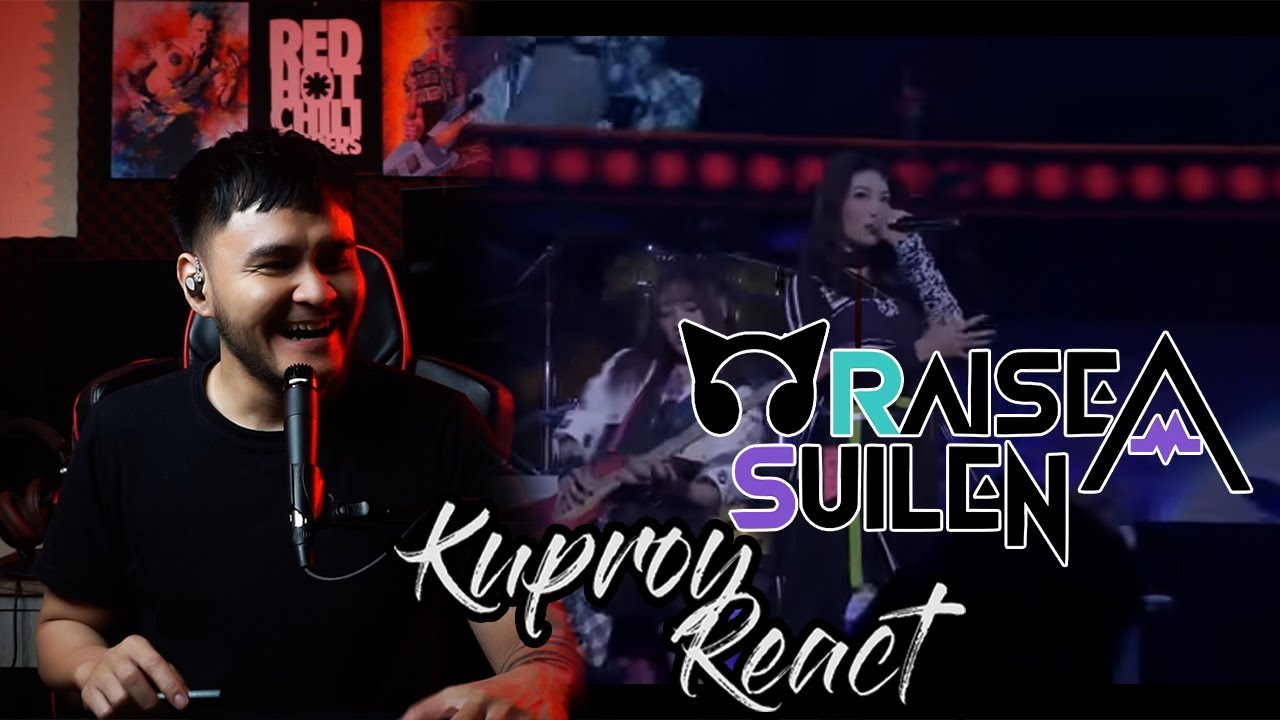 Raise A Suilen 解放双手的A DECLARATION OF xxx| Kuproy React 37 - YouTube