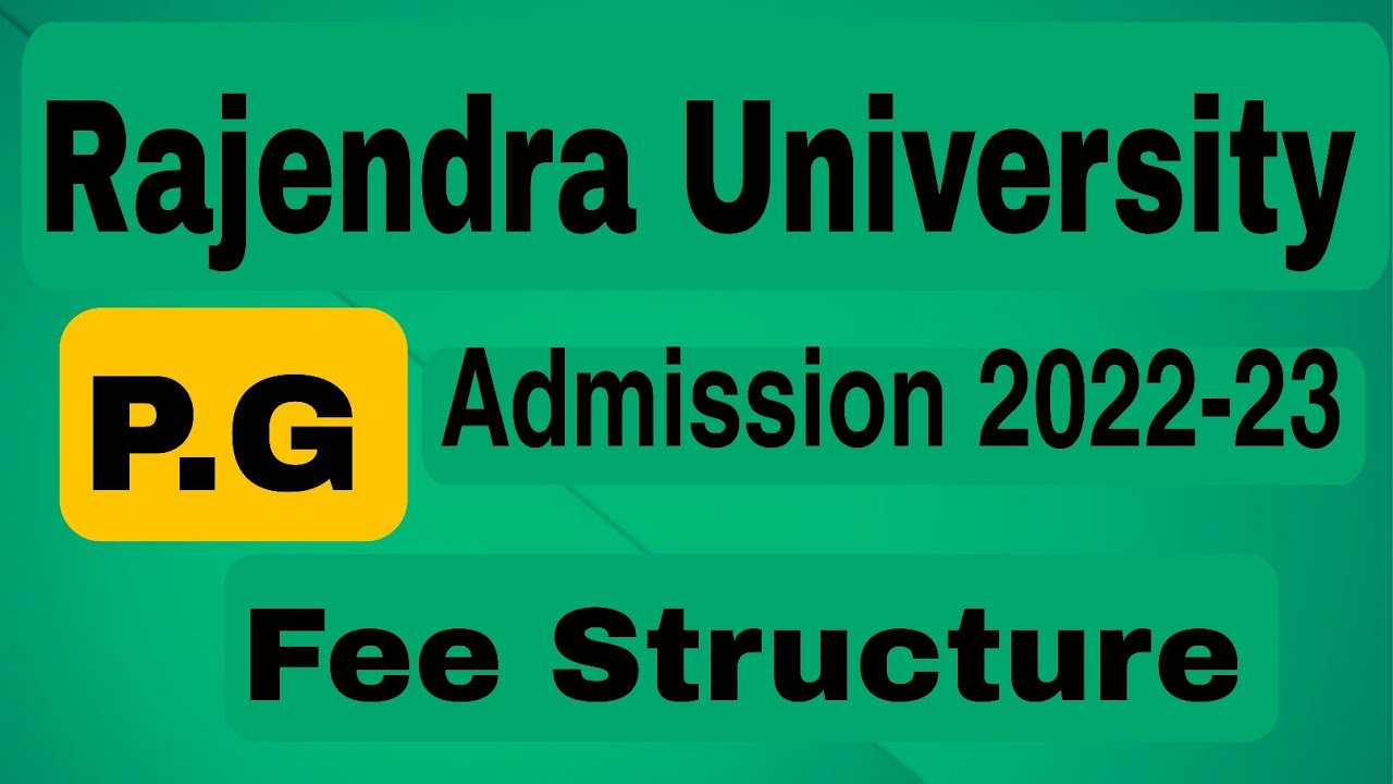 Rajendra University, Balangir P.G admission 2022-23 fee Structure. M.A ...