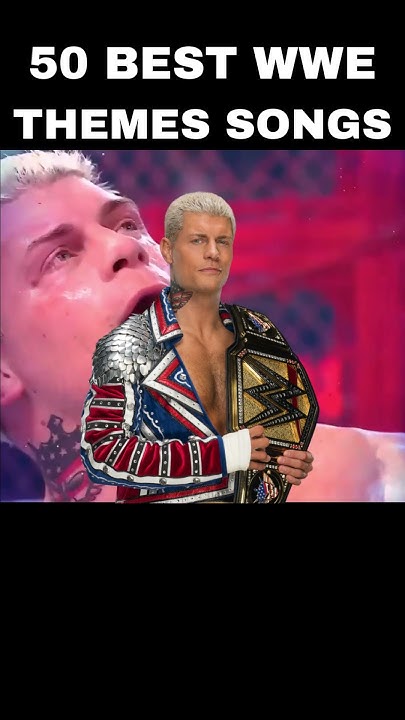 Cody Rhodes BEST WWE THEMES SONGS #wwe #wwethemesongs #netflix #smackdown #westlemania # ...