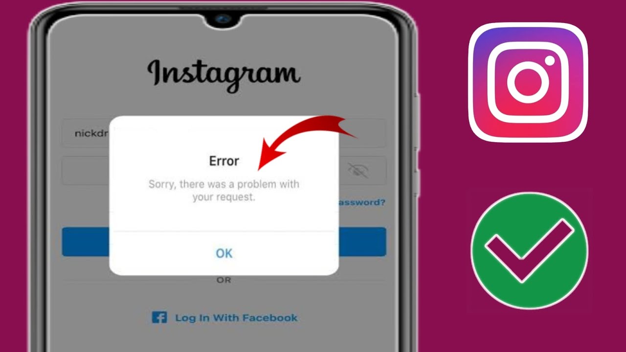 Sorry there was a problem with your request instagram problem ...
