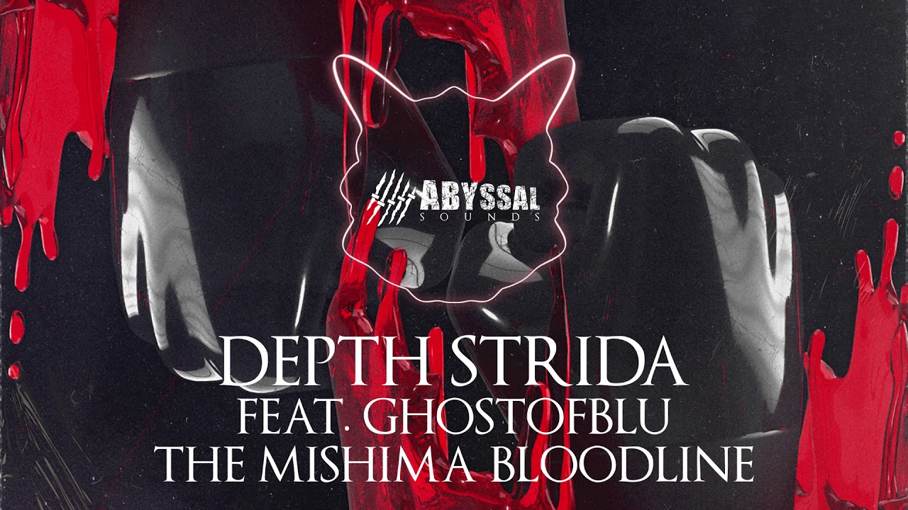 DEPTH STRIDA feat. ghostofblu - The Mishima Bloodline - YouTube