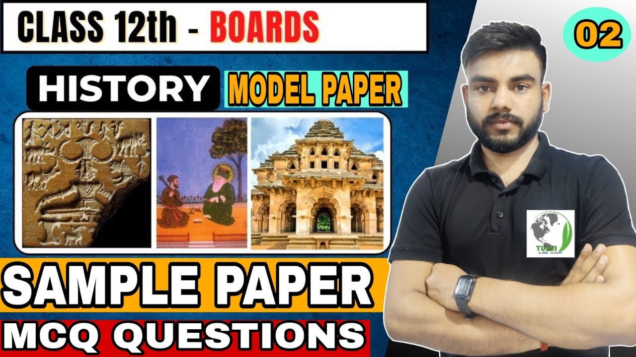 CLASS 12 HISTORY MODEL PAPER | 12TH HISTORY MODEL PAPER MCQ | CLASS 12 ...