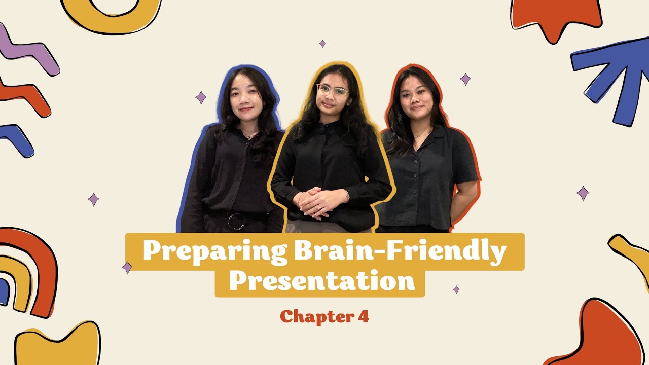 Kelompok 5 - Chapter 4: Preparing Brain-Friendly Presentation - YouTube