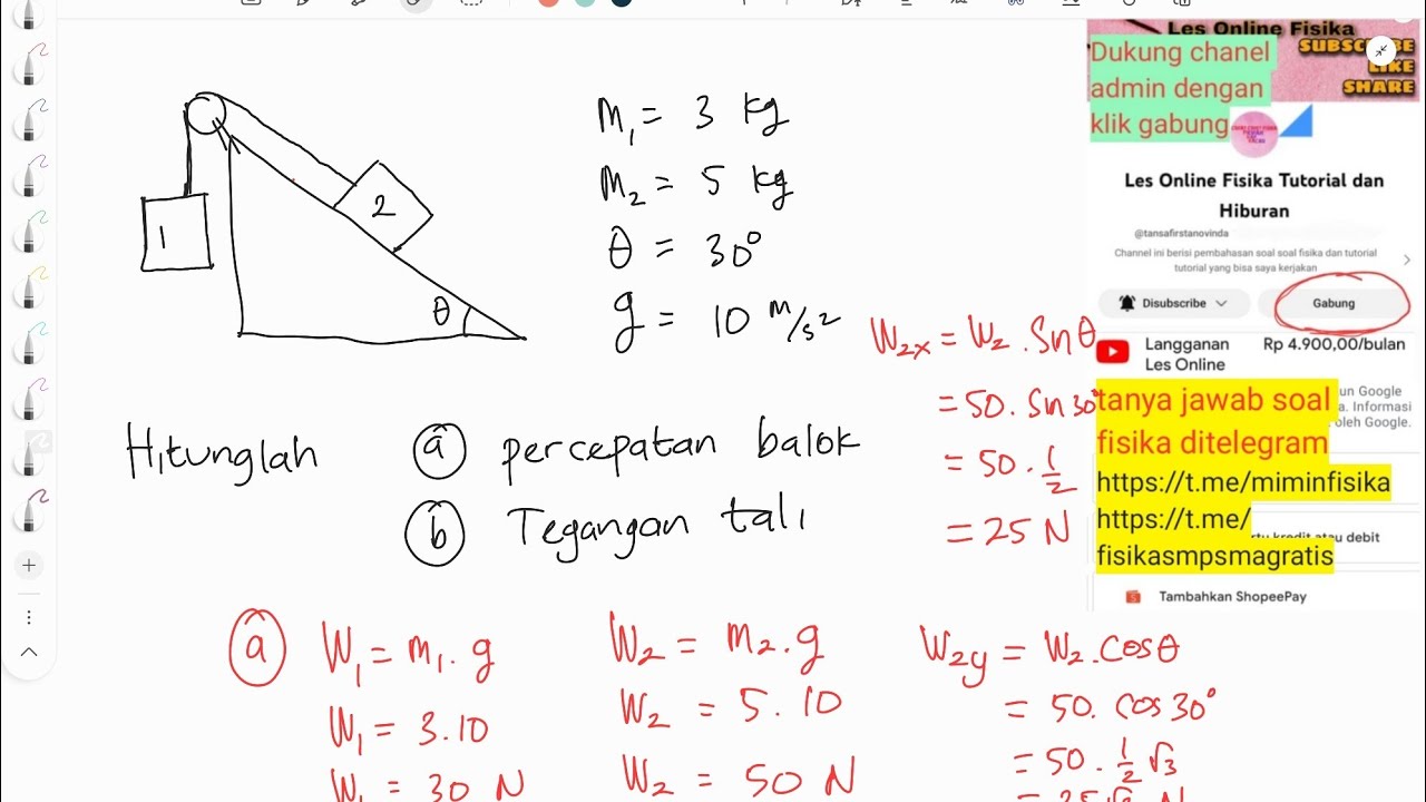 menghitung percepatan dan tegangan tali pada dua balok di bidang miring ...
