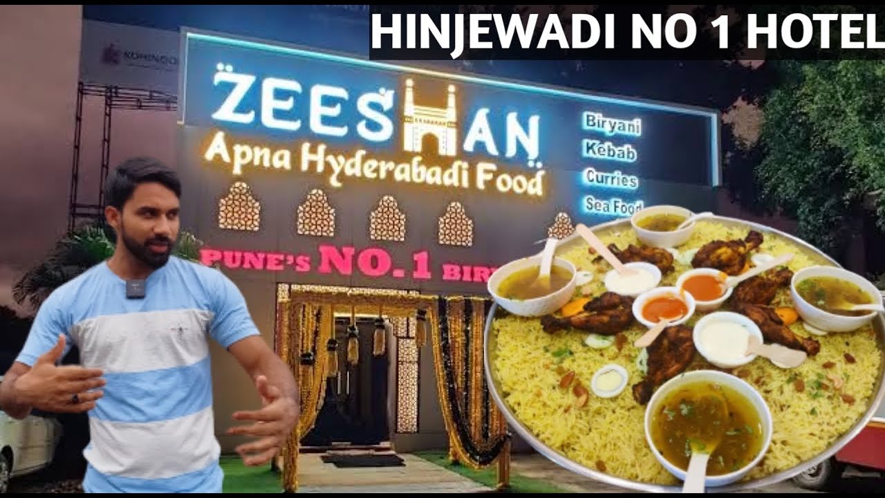 'Zeeshan' Restaurant Pune | PUNE'S HINJEWADI NO.1 BIRYANI AND ...