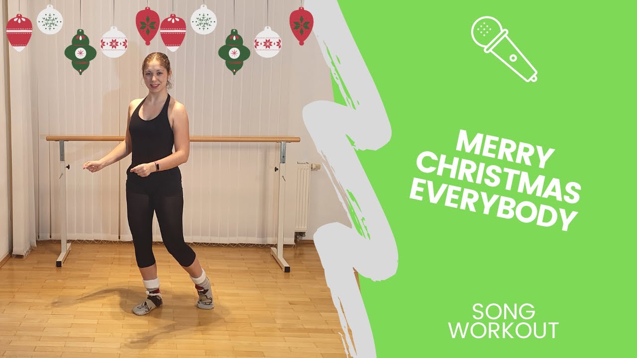 CHRISTMAS DANCE WORKOUT to MERRY CHRISTMAS EVERYBODY by Slade - YouTube