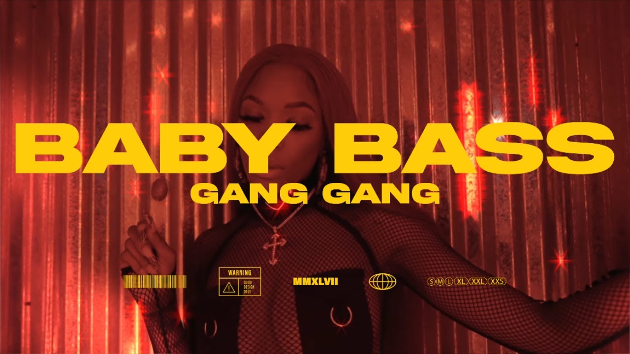 Gang Gang Official Video | Baby Bass - YouTube