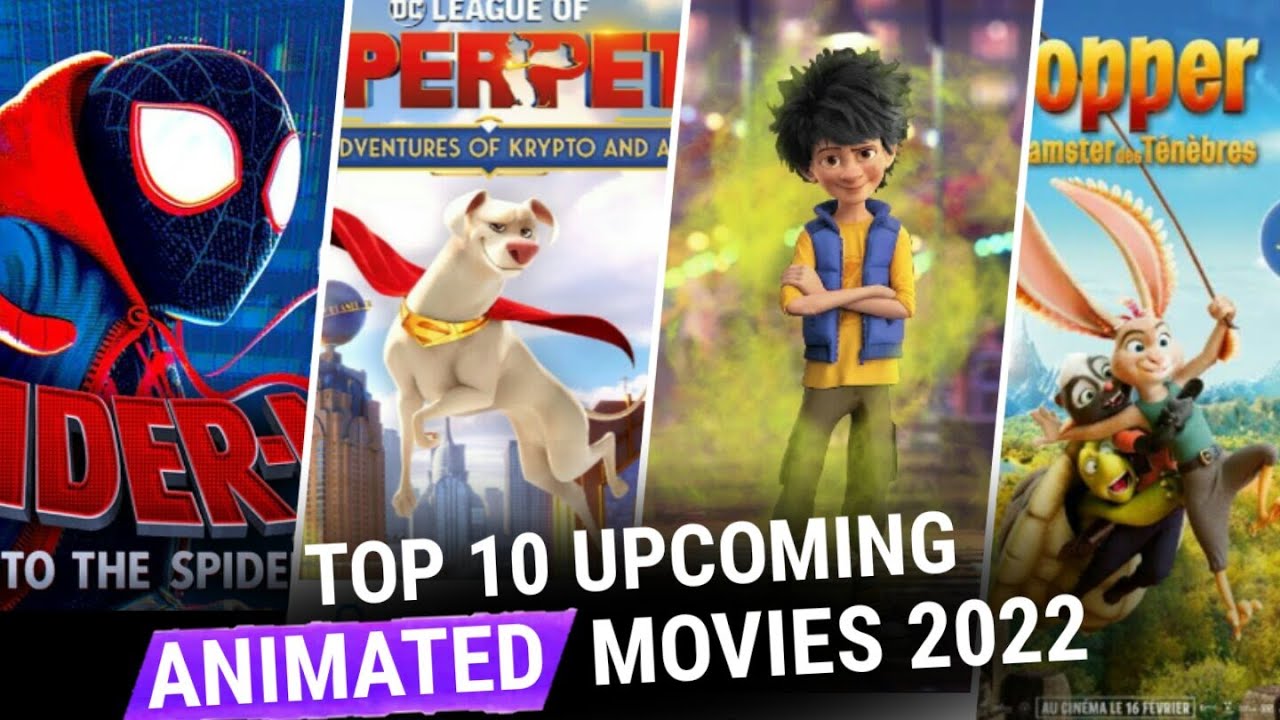 Top 10 Upcoming Animated Movies 2022 || Upcoming Animated Movies 2022 # ...