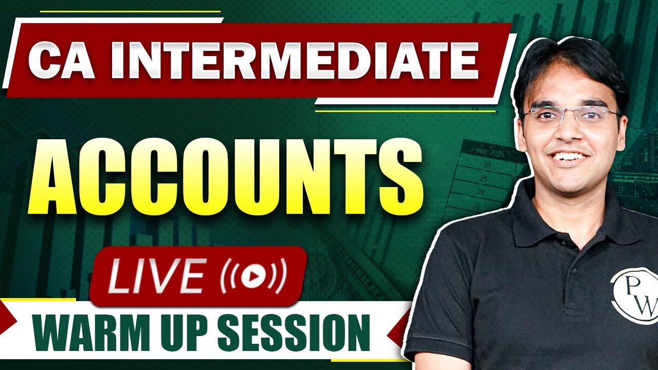 Warm Up Session🔥 Accounts CA Inter Nov 2023 || Must Watch Before CA ...