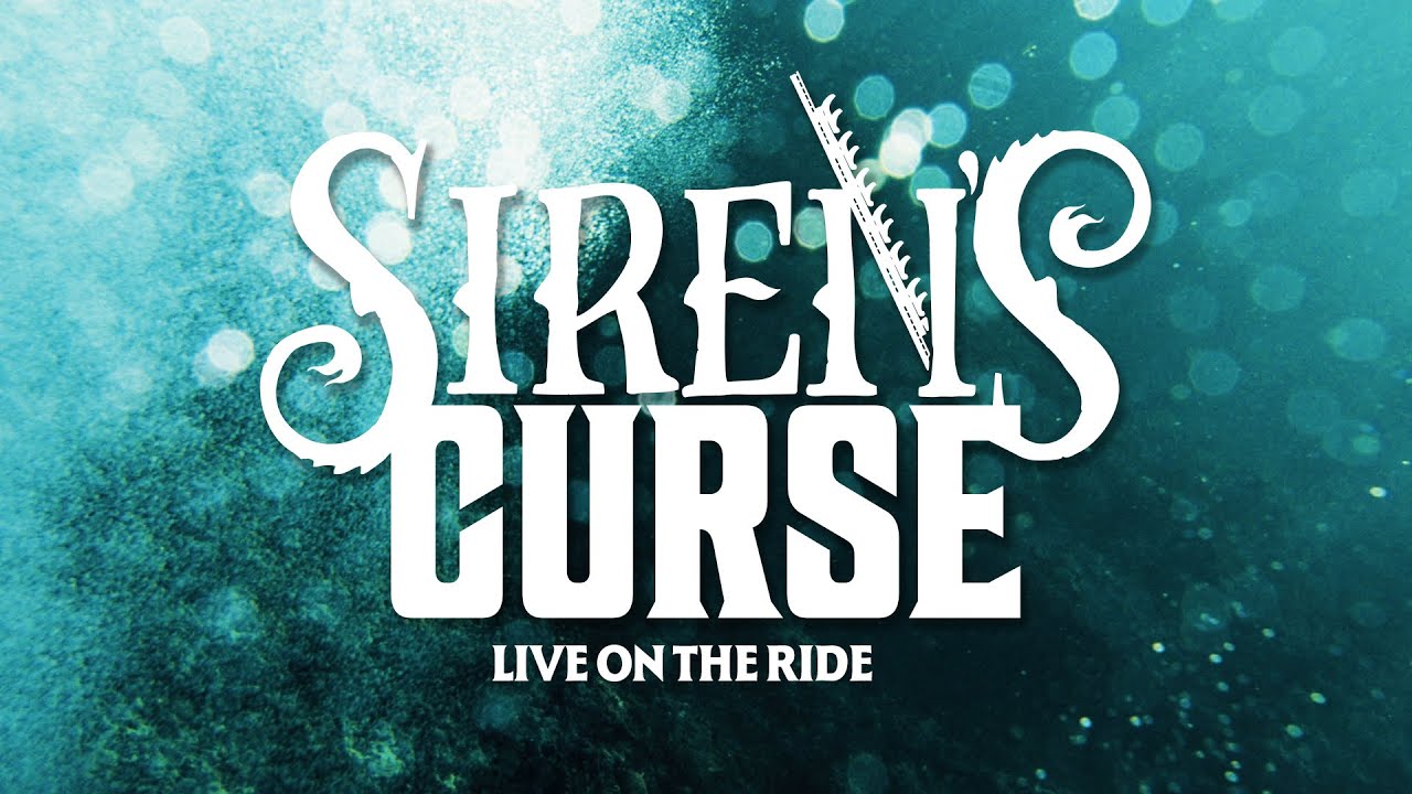 Siren's Curse - LIVE on the ride! - YouTube