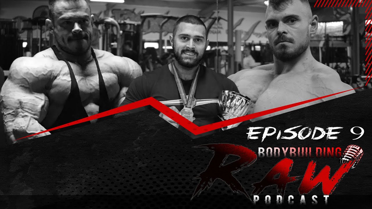 Raw Bodybuilding Podcast Ep 9 | Marius Chera/Iacob John | Mindsetul ...