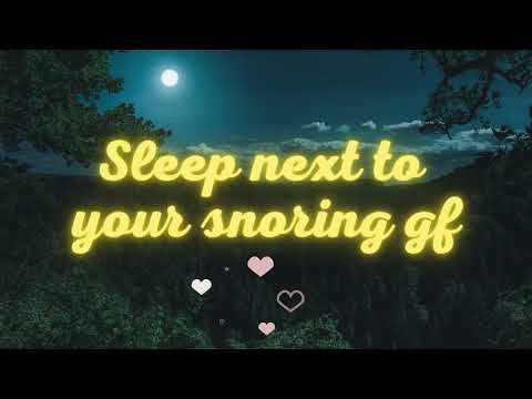 ASMR Sleep next to your snoring gf | Snoring girlfriend asmr | No talking [F4A]