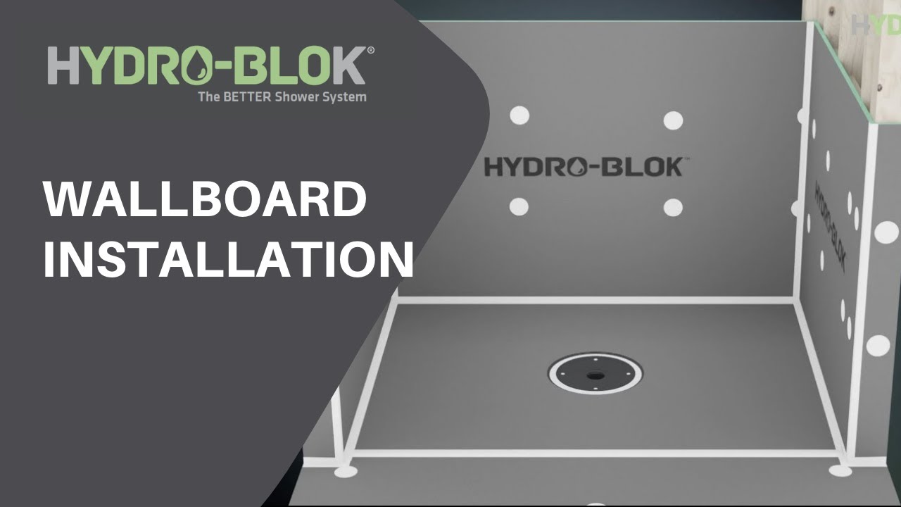 HYDRO BLOK Wallboard Installation - YouTube