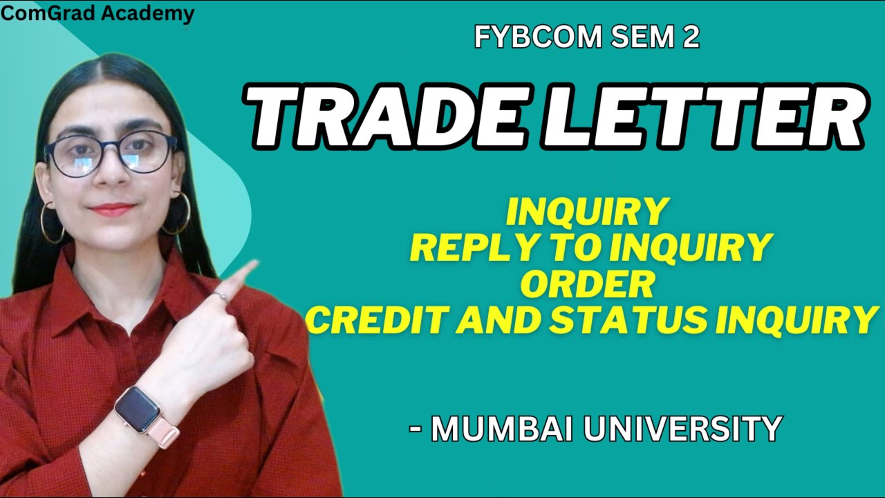 #1 Trade Letters | Inquiry, Reply and Order letter| FYBCOM business ...
