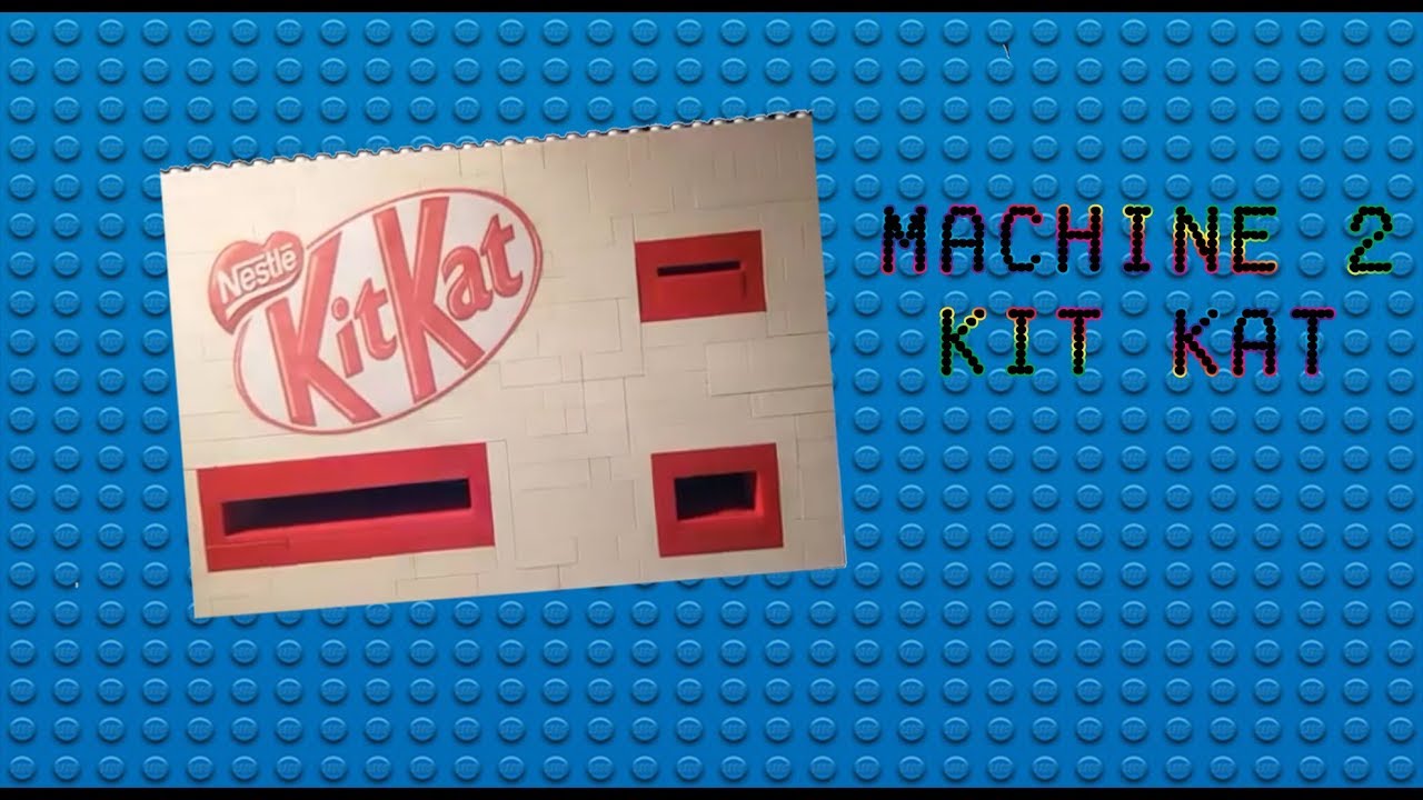 Machine Lego 2 Kit Kat - YouTube