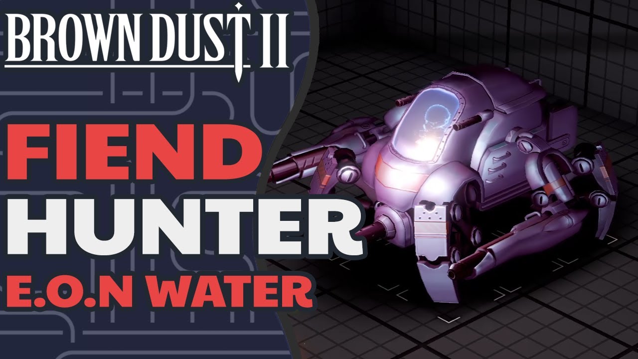 How to Defeat the E.O.N Fiend Hunter Boss in Brown Dust 2 - YouTube