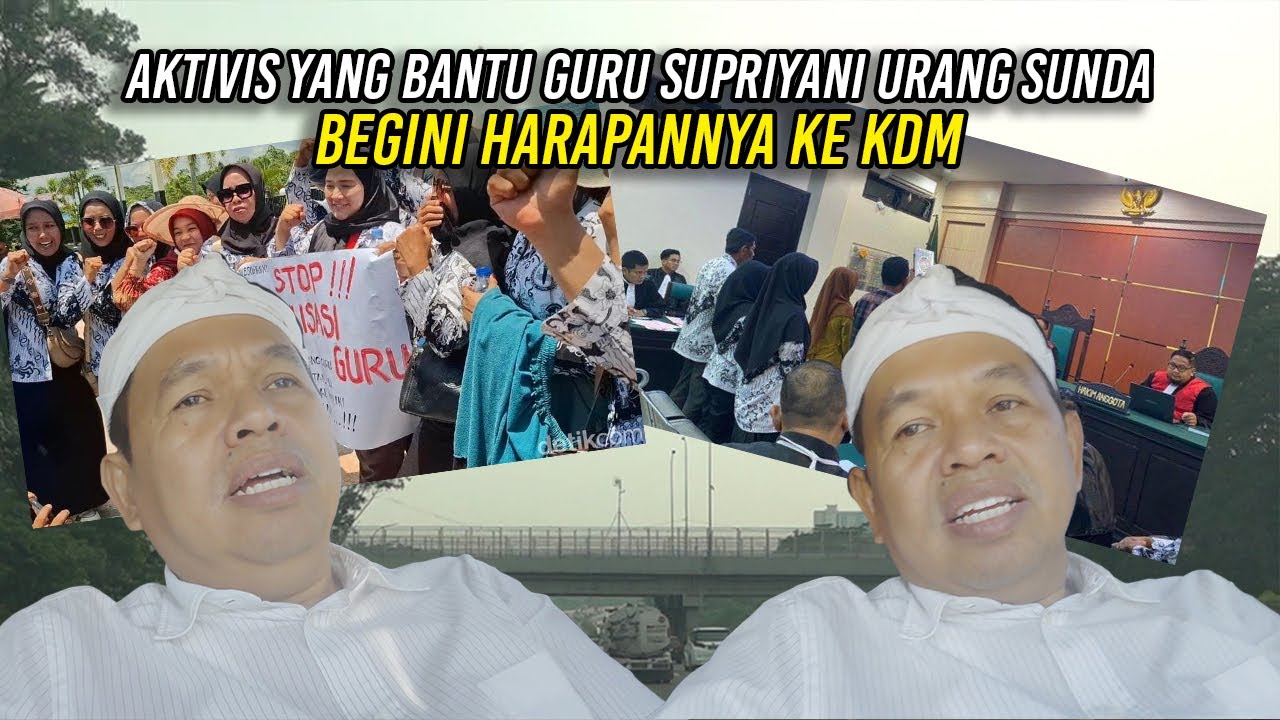 TERNYATA AKTIVIS YANG BANTU BU GURU SUPRIYANI, URANG SUNDA ASAL BANDUNG ...