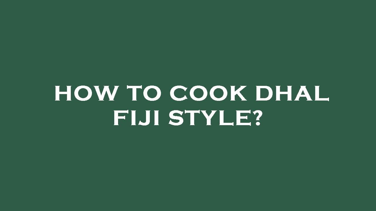 How to cook dhal fiji style? - YouTube