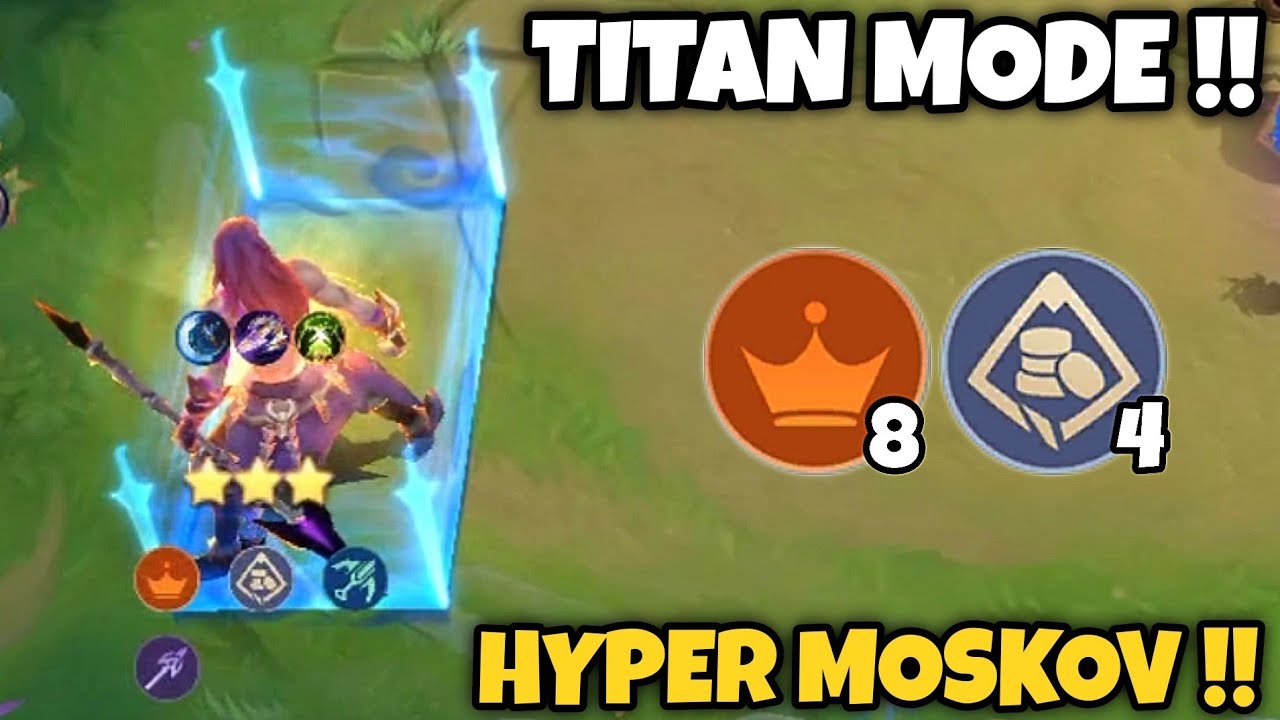 MOSKOV TITAN MODE !! FULL ATTACK SPEED COMBO !! MAGIC CHESS MOBILE ...