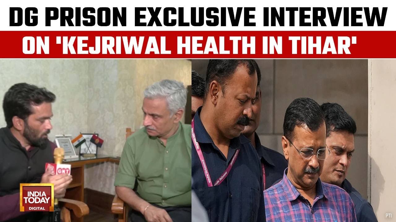 Kejriwal Given Insulin in Tihar, India Today Speaks to DG Prison, Tihar ...