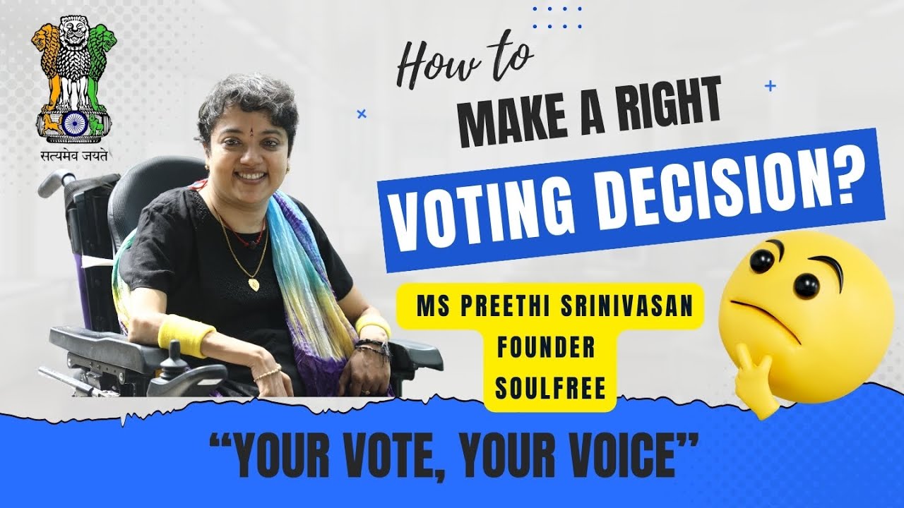 "How to Make a Right Voting Decision" - Ms. Preethi Srinivasan, Founder ...