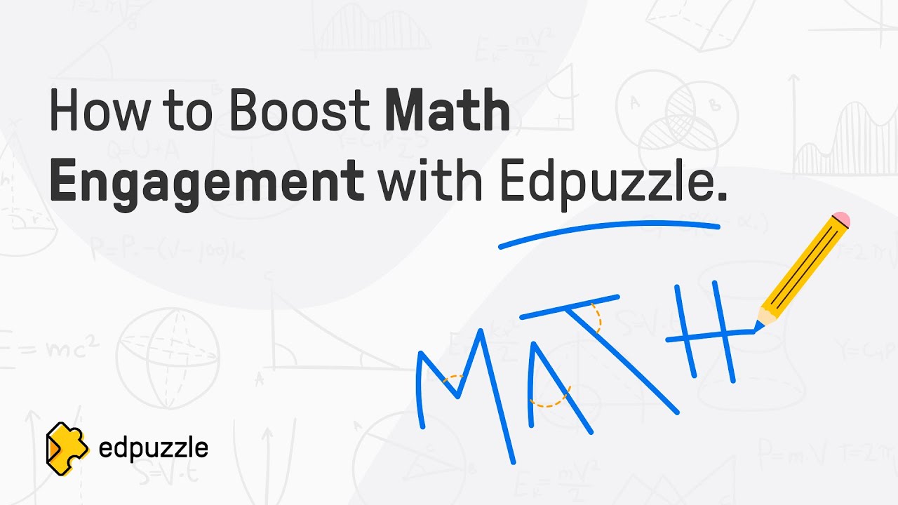 How to Boost Math Engagement with Edpuzzle - YouTube
