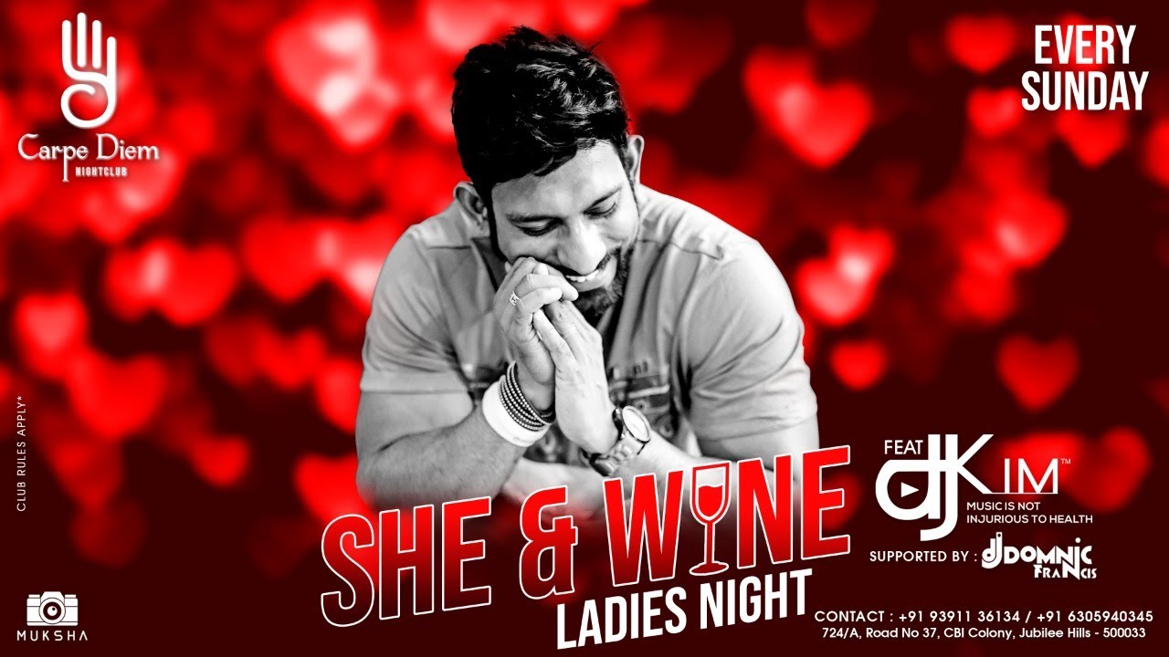 DJ Kim - SHE & WINE at CARPEDIEM NIGHT CLUB (Every Sunday) with DJ Kim ...