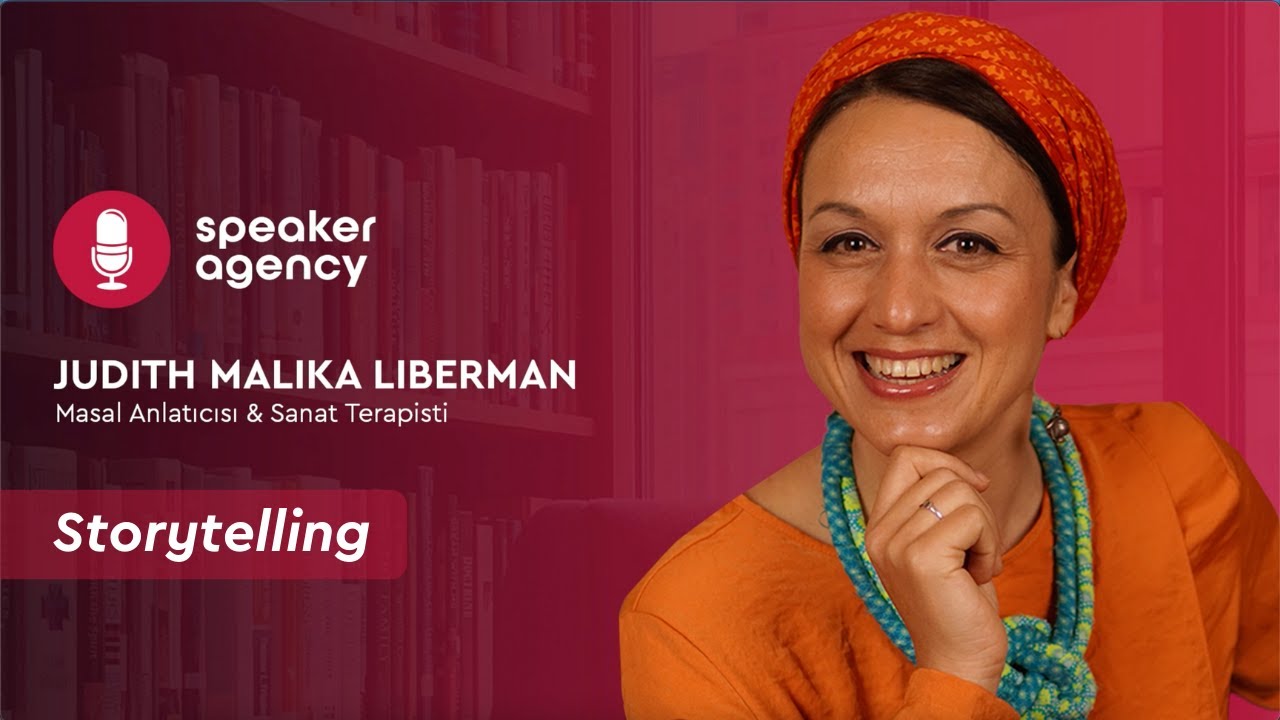 Storytelling: Hissettirme ve Gördürtme Sanatı | Judith Malika Liberman - YouTube