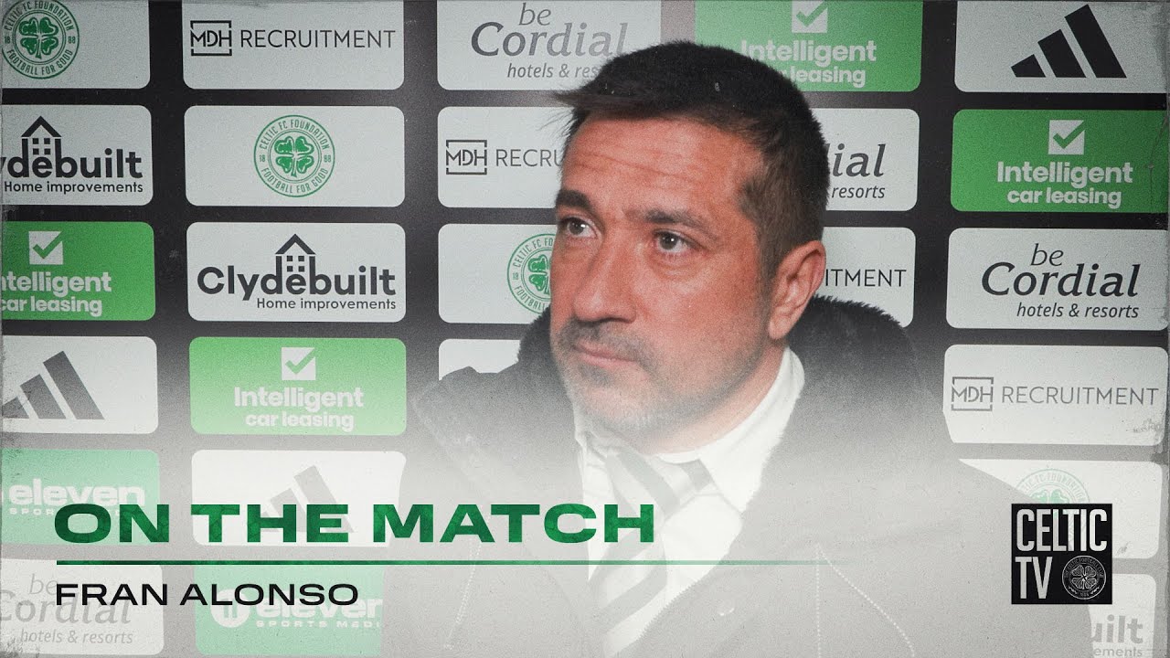 Fran Alonso On the Match | Celtic FC Women 3-0 Glasgow City | Stylish ...