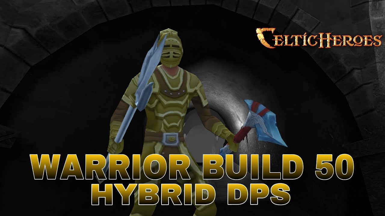 Warrior Build 50 | Celtic Heroes - YouTube