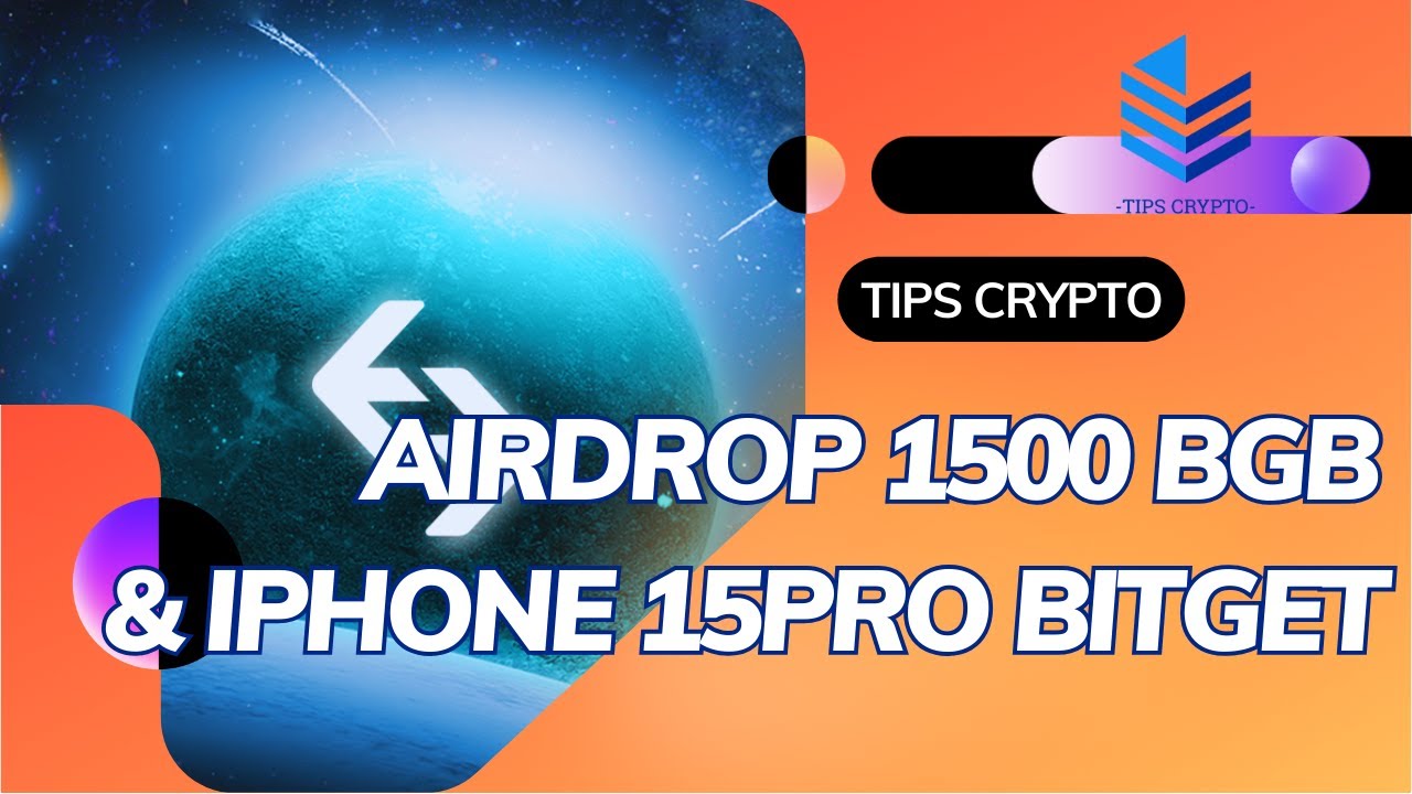 SĂN THƯỞNG LÊN ĐẾN 1500 BGB VÀ IPHONE 15 PRO CÙNG SÀN BITGET - SỰ KIỆN ...