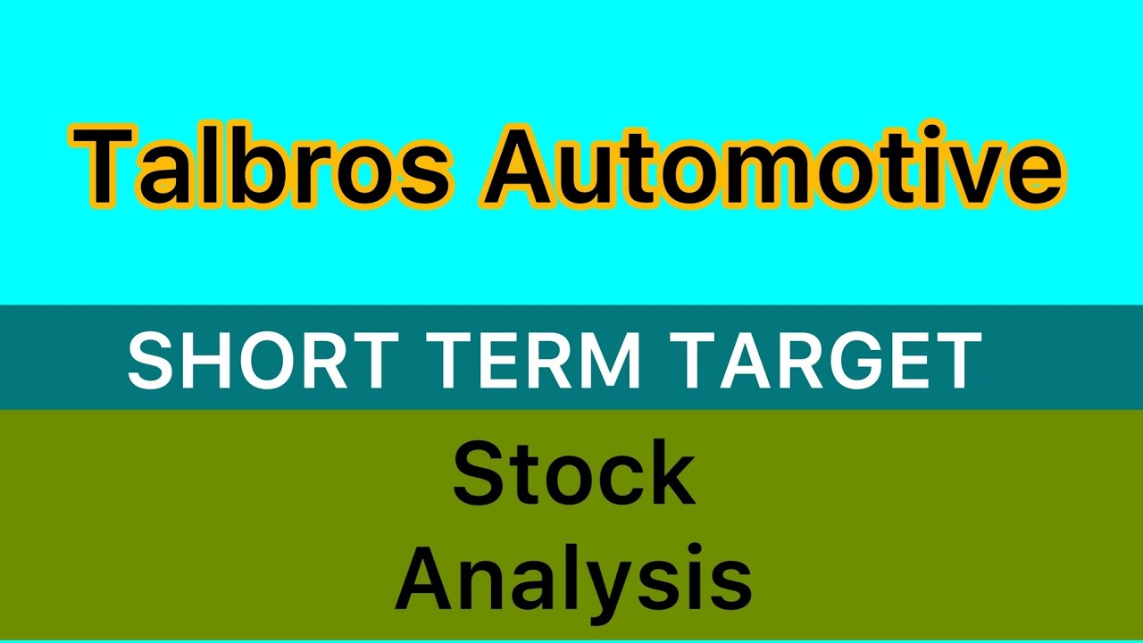 TALBROS AUTOMOTIVE COMPONENTS LTD STOCK TARGET 🔰 TALBROS AUTOMOTIVE ...