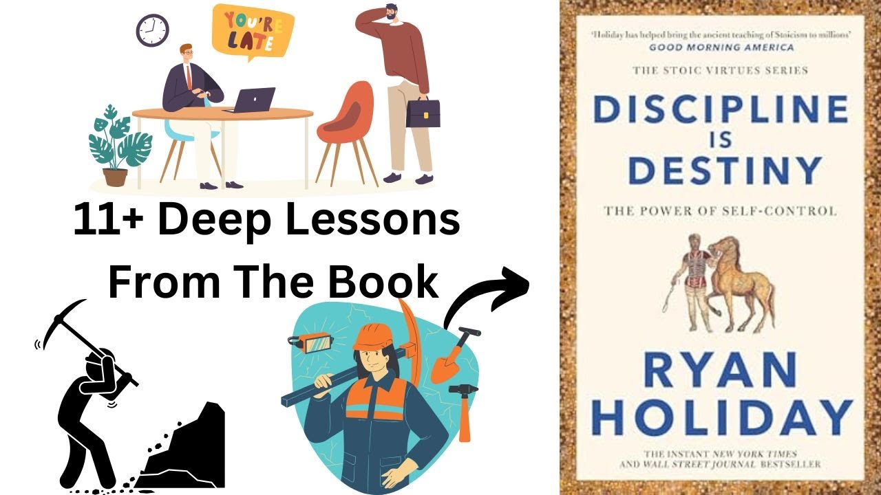 11+ Deep Lessons From The Book "Discipline is Destiny" - YouTube
