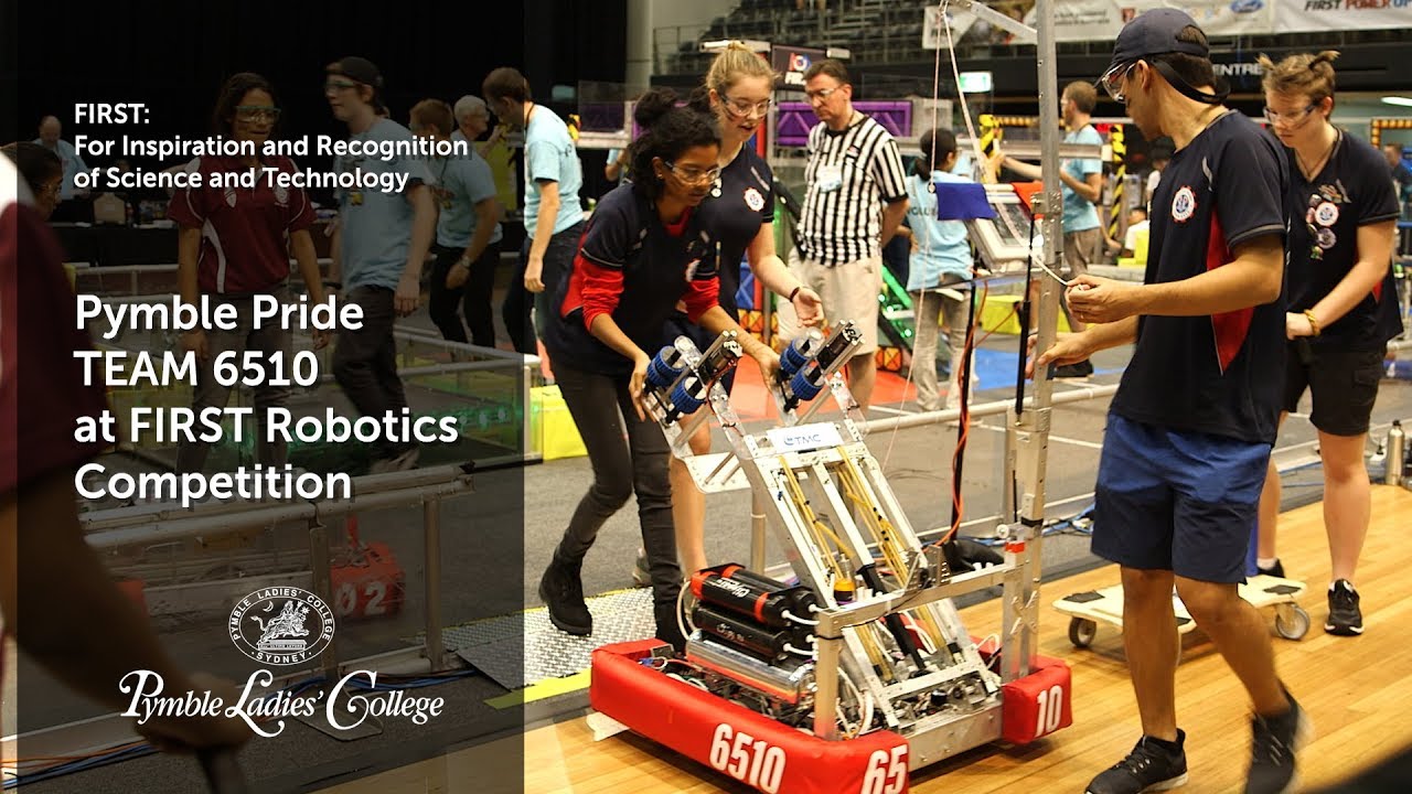 Pymble Pride TEAM 6510 at FIRST Robotics Competition | Pymble Ladies ...