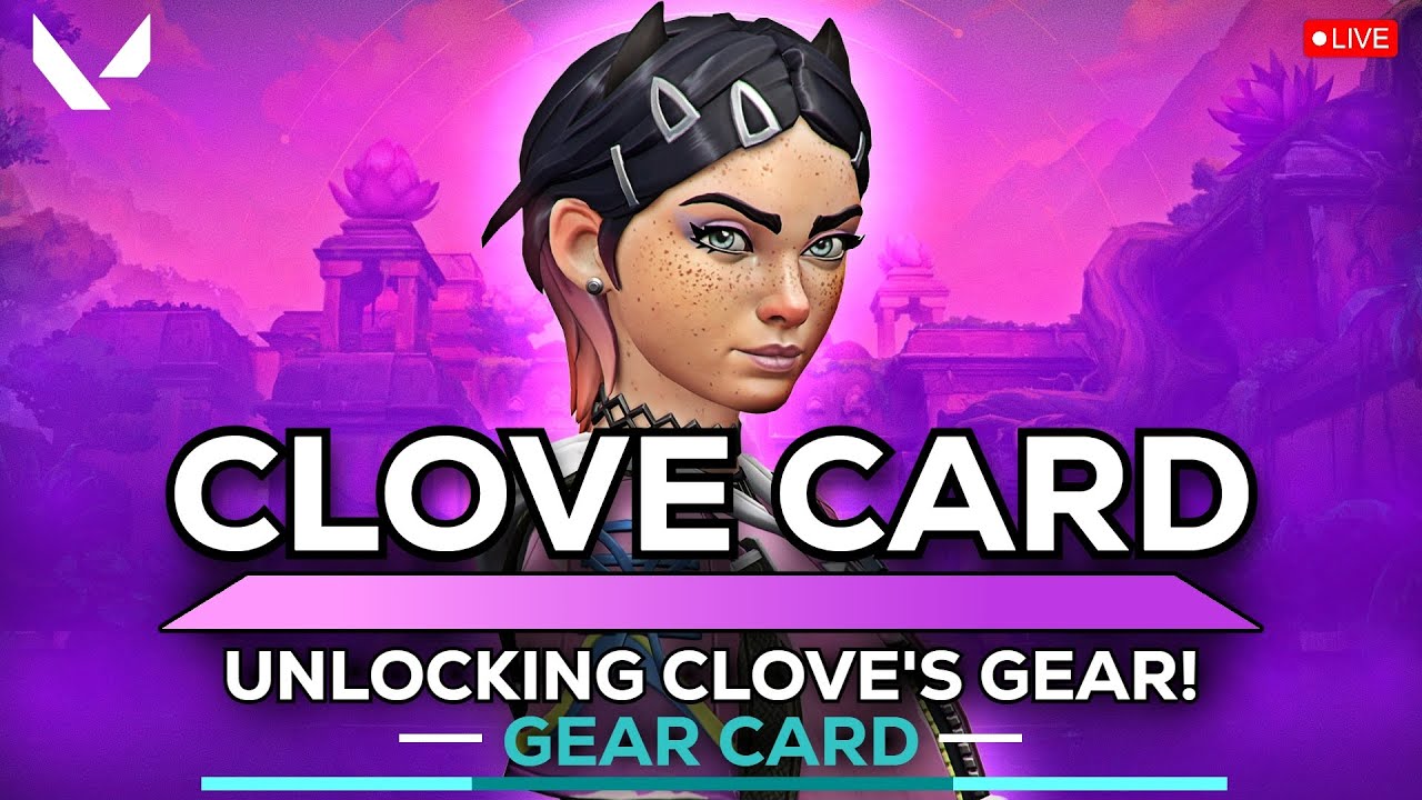 🔴LIVE! Unlocking Clove Gear Card - YouTube