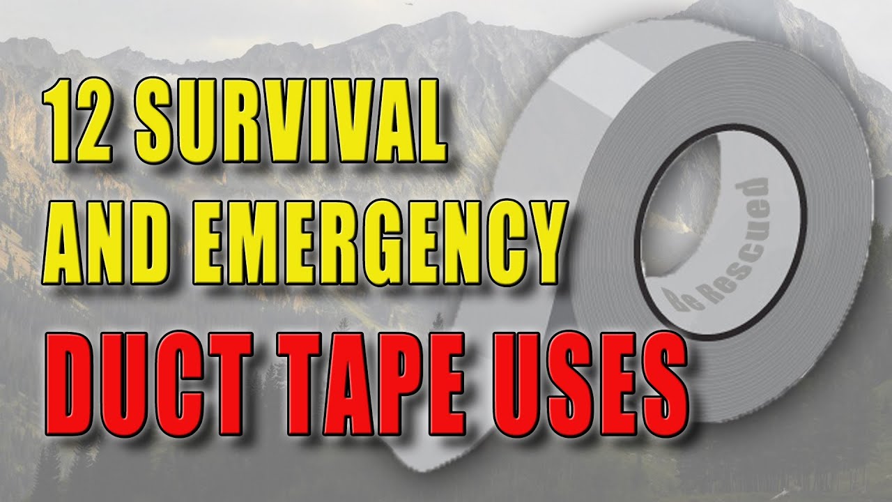 12 Survival and Emergency Duct Tape Uses - YouTube