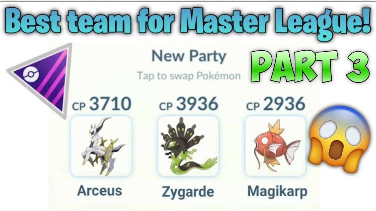 BEST team for master league PVP in Pokemon Go!! [PART 3] - YouTube