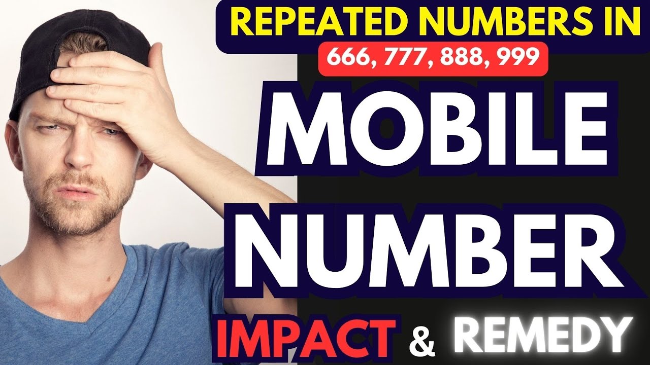 666/777/888/999 In Mobile Numerology || Remedies For Repeated Numbers ...