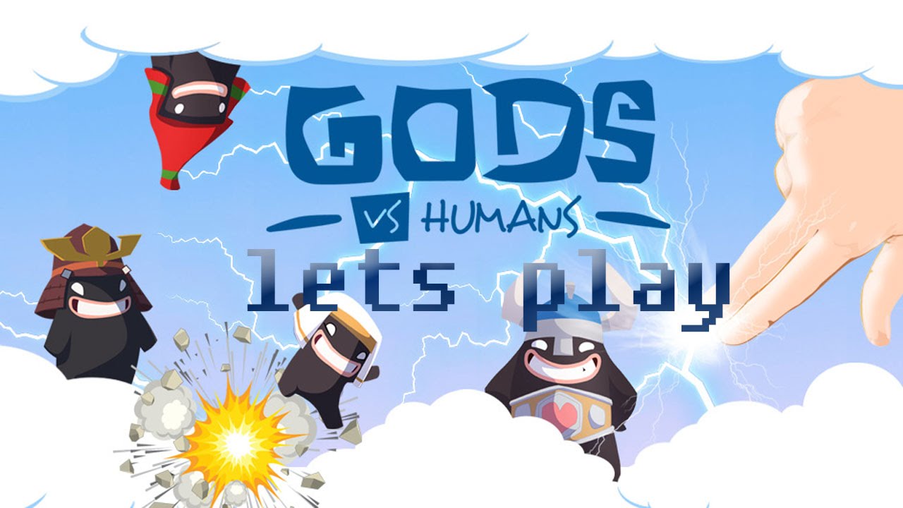 we play gods vs humans - YouTube
