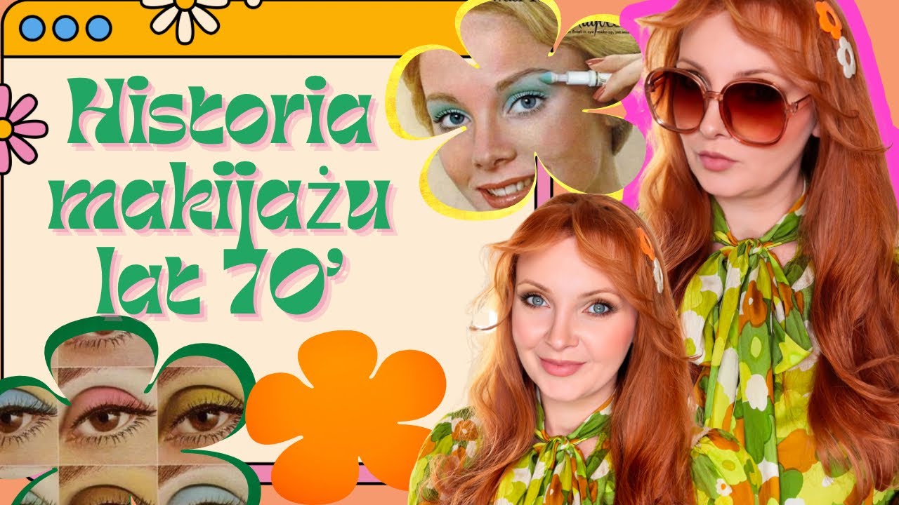 MOJA KOLEKCJA KOSMETYKÓW Z LAT 70’ 💄 Tutorial makijażu + włosy - YouTube