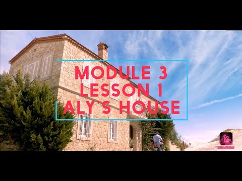 Module 3: Section 1: Aly's house دروس الإنجليزية لتلاميذ السنة السابعة ...