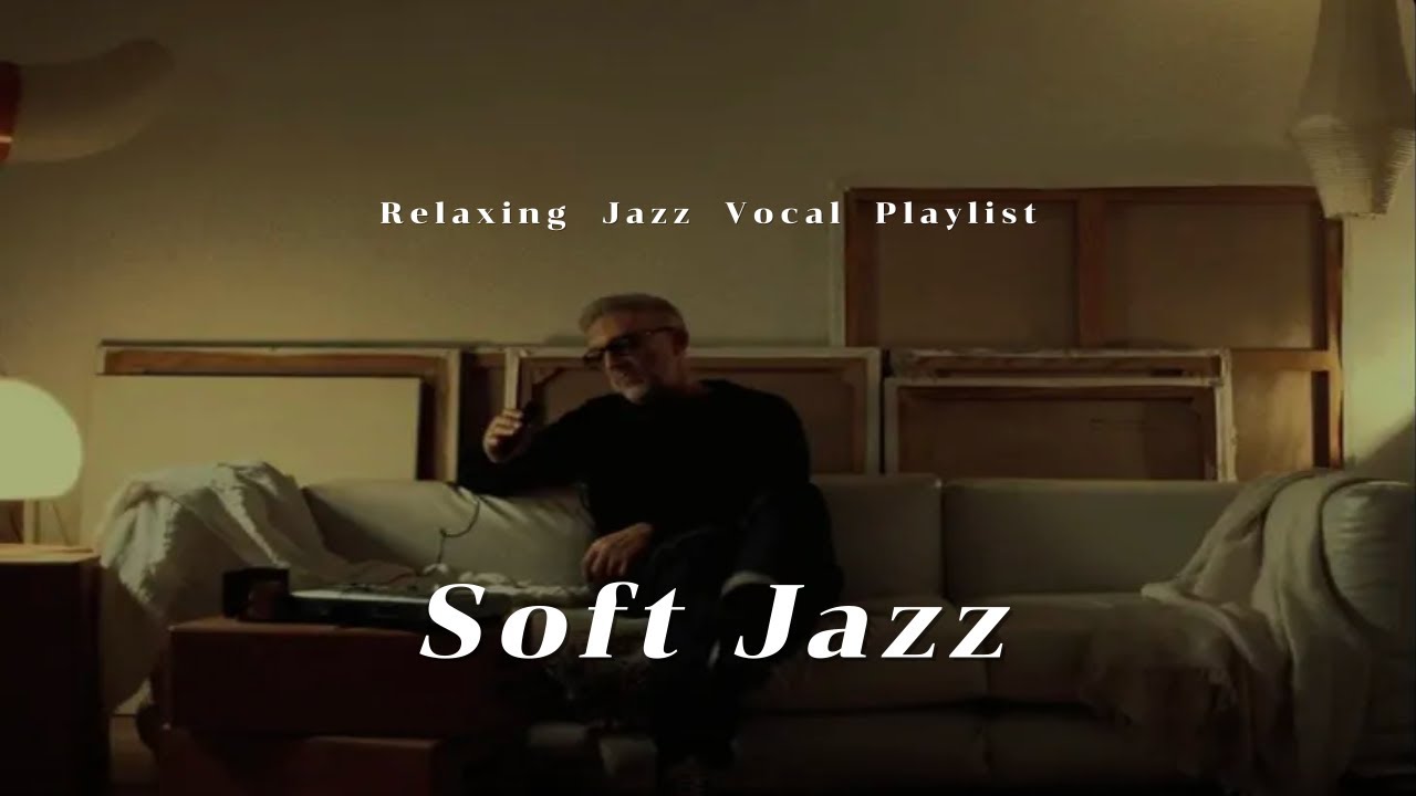 🎵 잔잔하게 스며드는 부드러운 재즈 | playlist | Soft Jazz | Smooth Jazz | Vocal Jazz ...