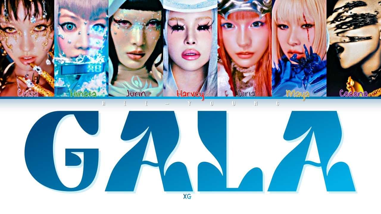XG 'GALA' Lyrics (엑스지 GALA 가사) (Color Coded (Eng/French) - YouTube