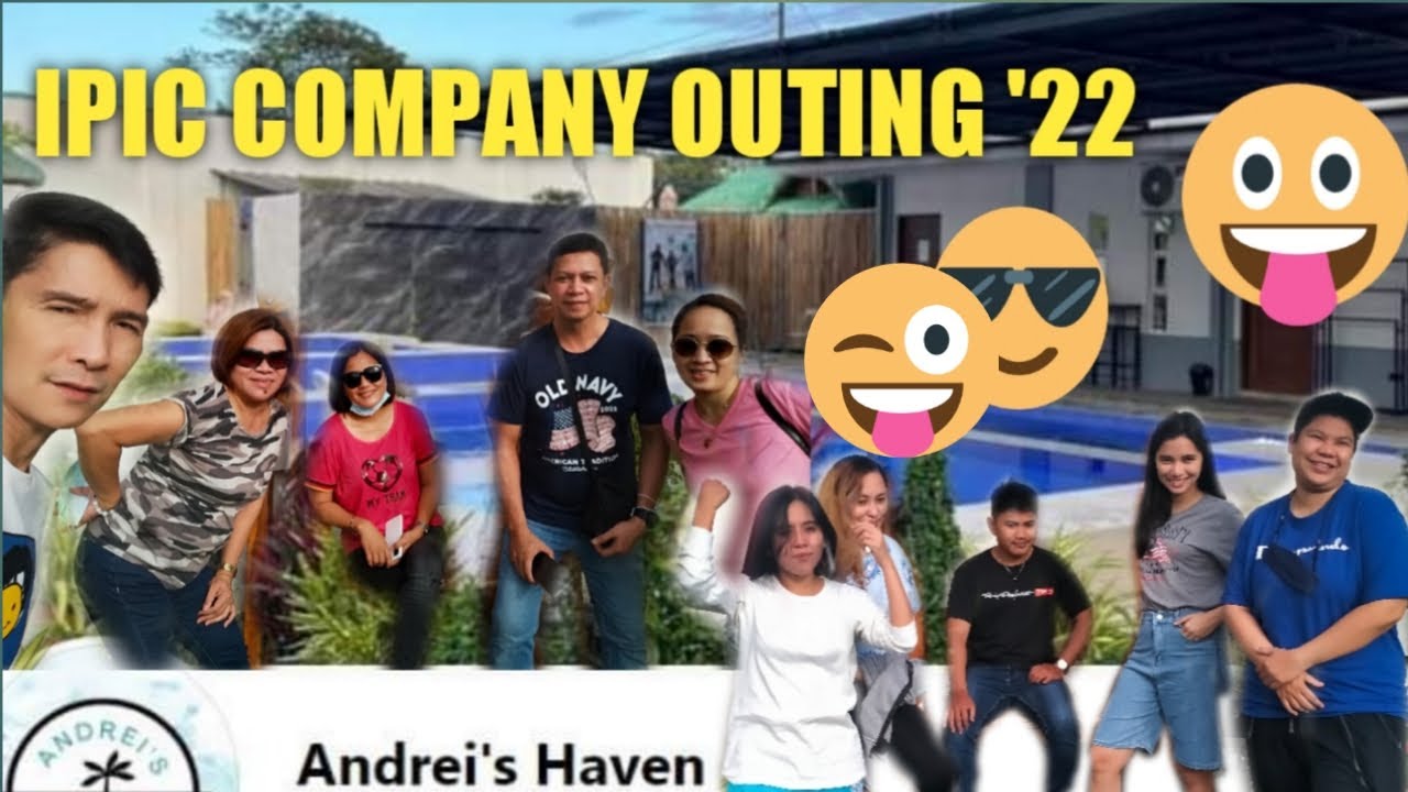 IPIC COMPANY OUTING @Andrei's Haven Resort - YouTube