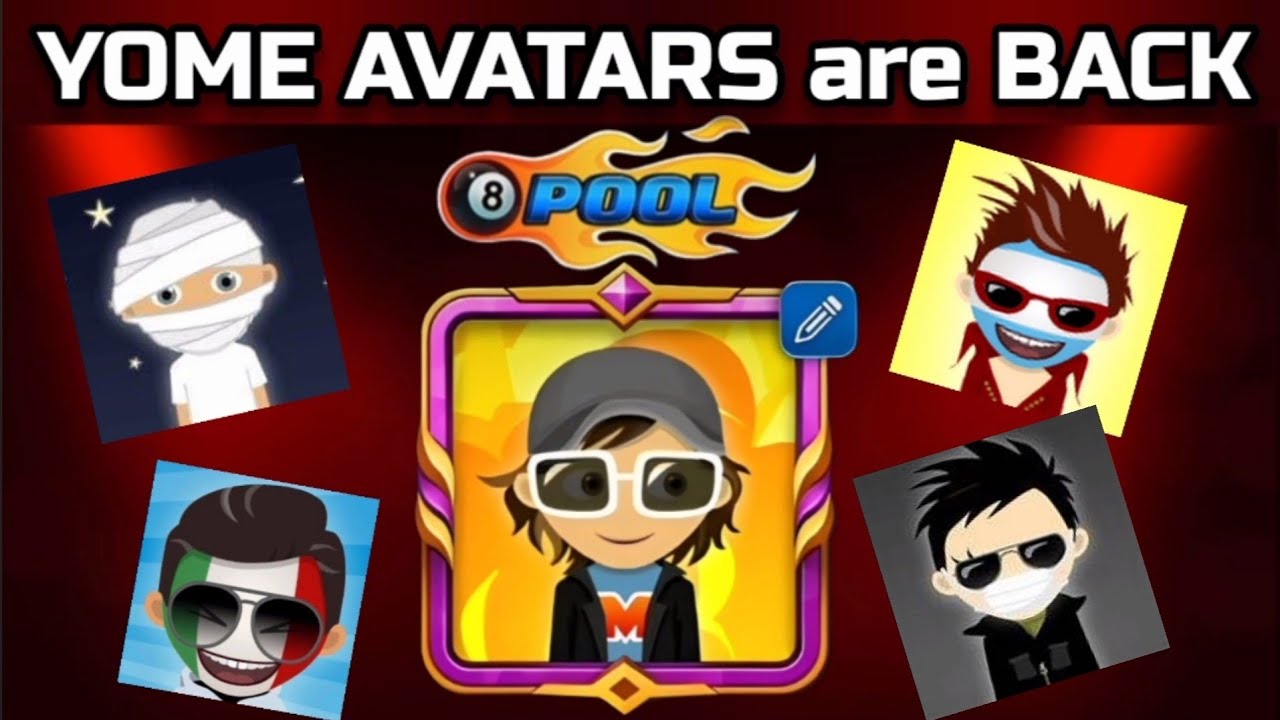 YOME AVATARS are back in 8 Ball Pool - YouTube