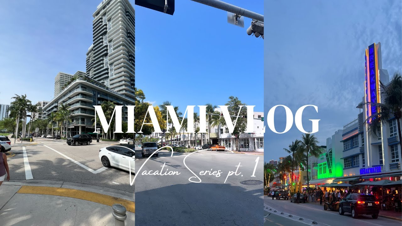 Miami Vlog | Vacation Series Pt. 1 - YouTube