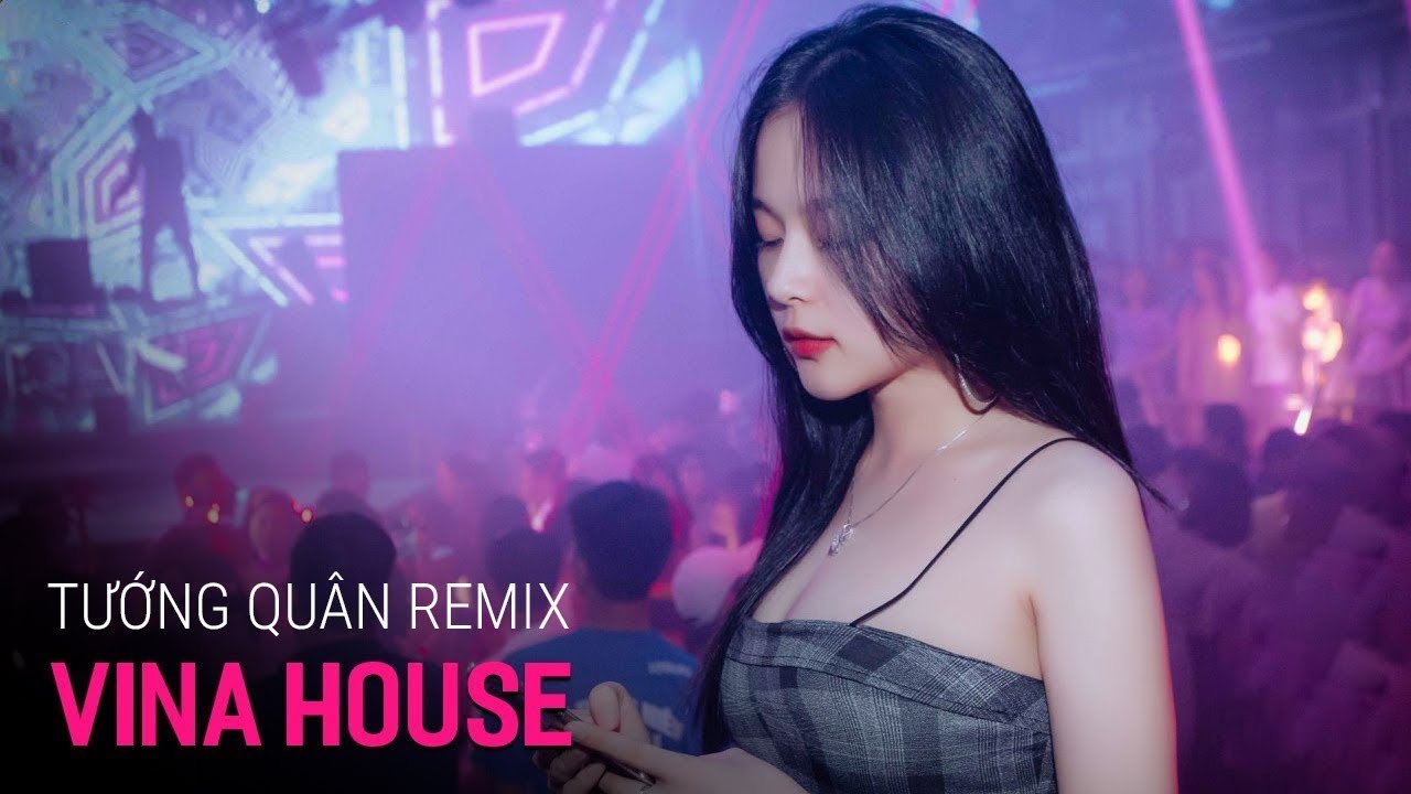 Nhạc Trẻ Remix 2020 Hay Nhất Hiện Nay ♫ Tướng Quân ♫ NONSTOP Vinahouse ...