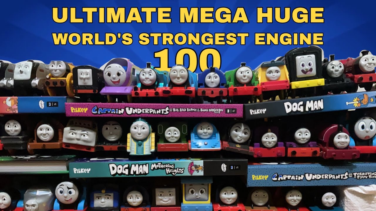 Thomas and Friends - ULTRA MEGA HUGE WORLD’S STRONGEST ENGINE 100 (Part ...