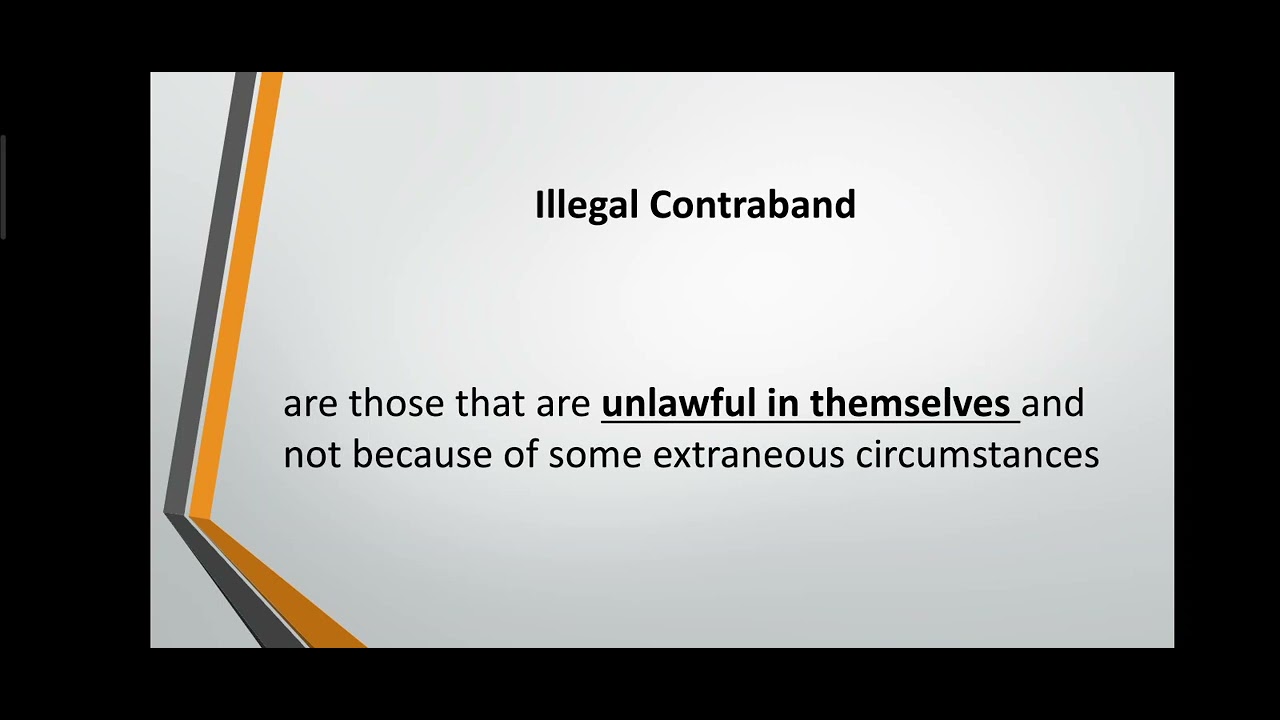 Contraband, illegal contraband and Nuisance contraband (CORAD). - YouTube